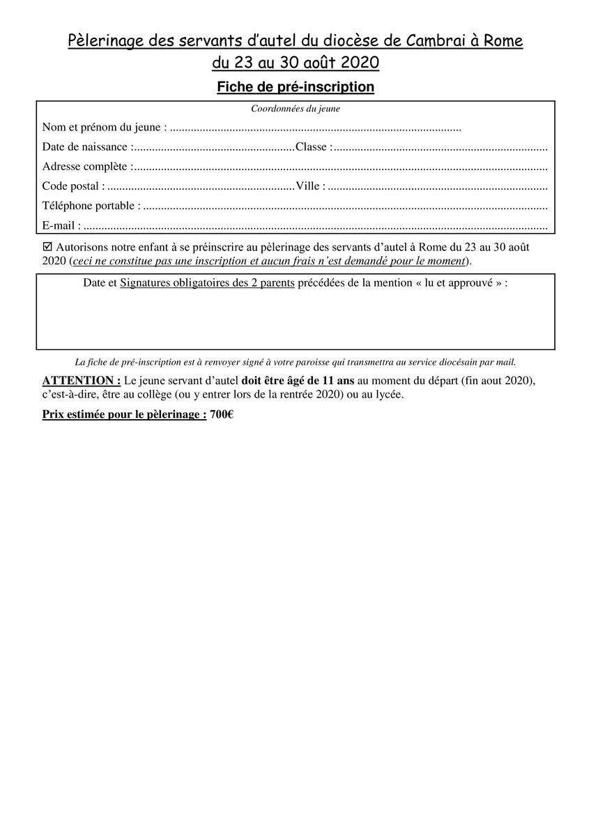 Pré-inscription au pèlerinage des servants d'autel à Rome (août 2020) Pré-inscription au pèlerinage des servants d'autel à Rome (août 2020)